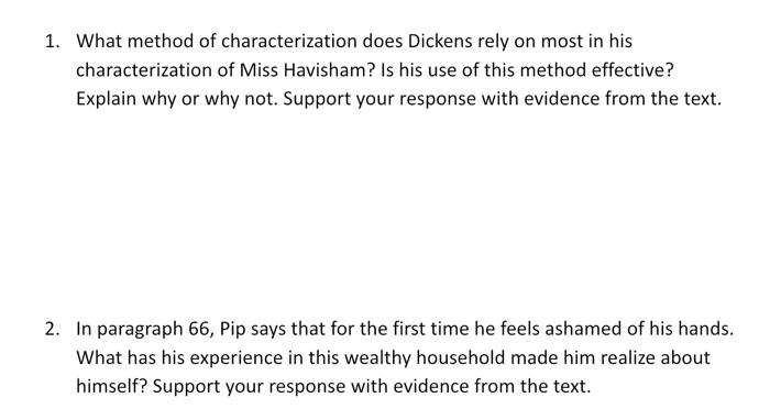 1. What method of characterization does Dickens rely | Chegg.com