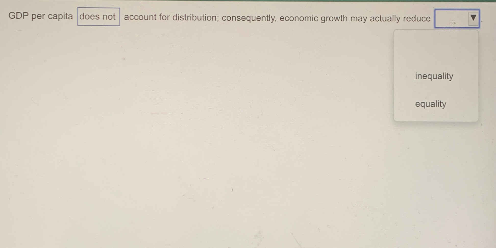 Solved GDP per capita account for distribution; | Chegg.com