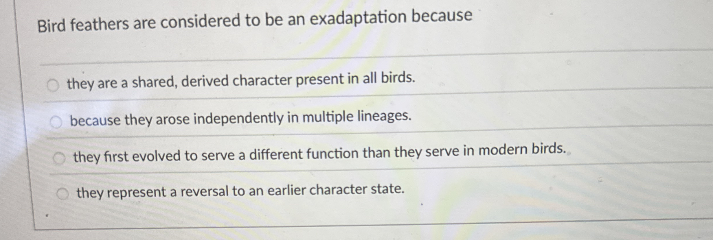 Solved Bird feathers are considered to be an exadaptation | Chegg.com