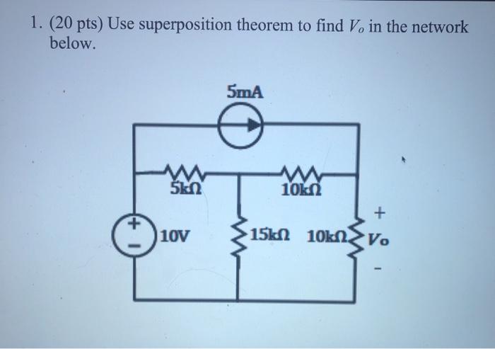 Solved 1. (20 pts) Use superposition theorem to find V. in | Chegg.com Solved 1. (20 pts) Use superposition theorem to find V. in | Chegg.com