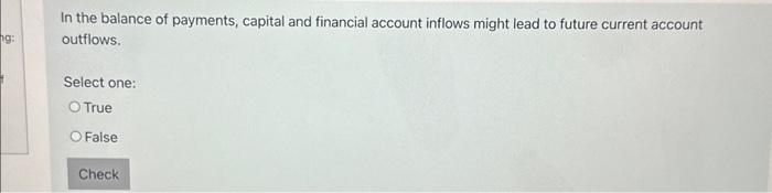 Solved In the balance of payments, capital and financial | Chegg.com