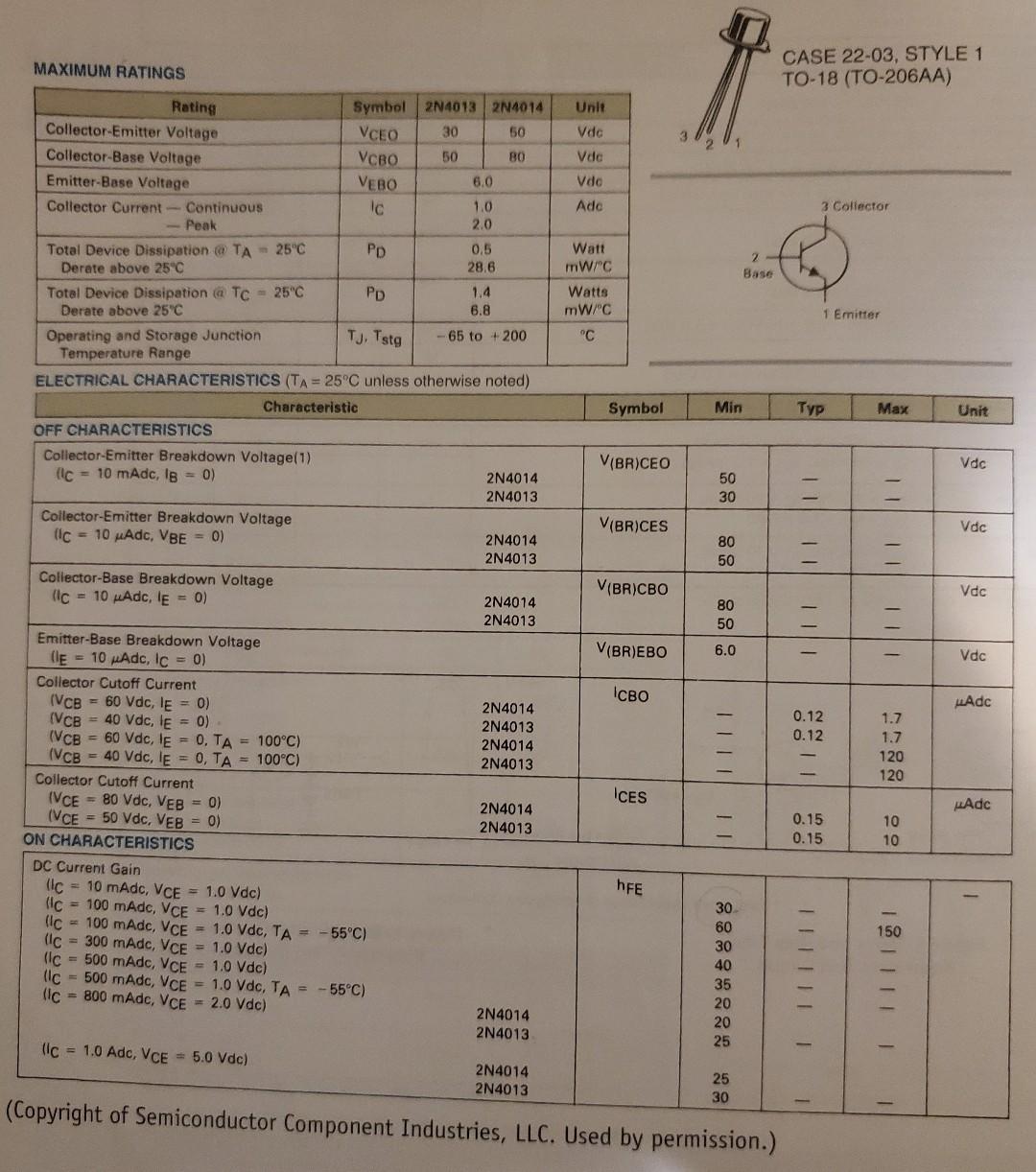 Solved MAXIMUM RATINGS CASE 22-03, STYLE 1 TO-18 (TO-206AA) | Chegg.com