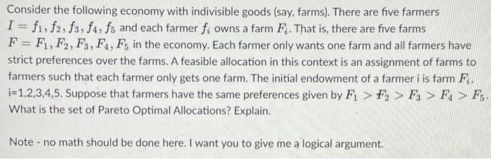 Solved Consider the following economy with indivisible goods | Chegg.com
