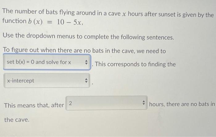 Solved The number of bats flying around in a cave x hours | Chegg.com