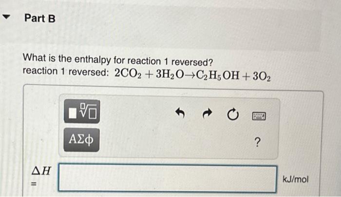 Solved Part B What is the enthalpy for reaction 1 | Chegg.com