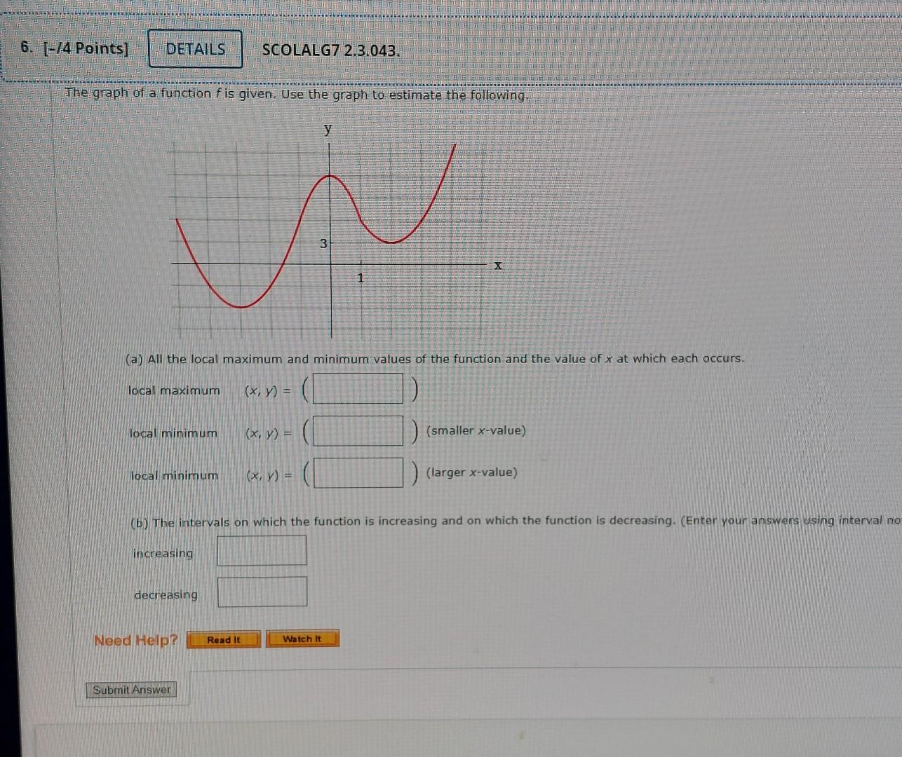 Solved 1. [-/4 Points) DETAILS SCOLALG7 2.1.034.MI. Evaluate | Chegg.com