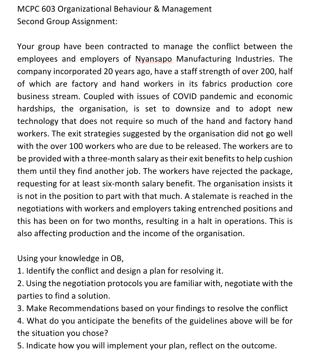 MCPC 603 Organizational Behaviour & Management Second | Chegg.com