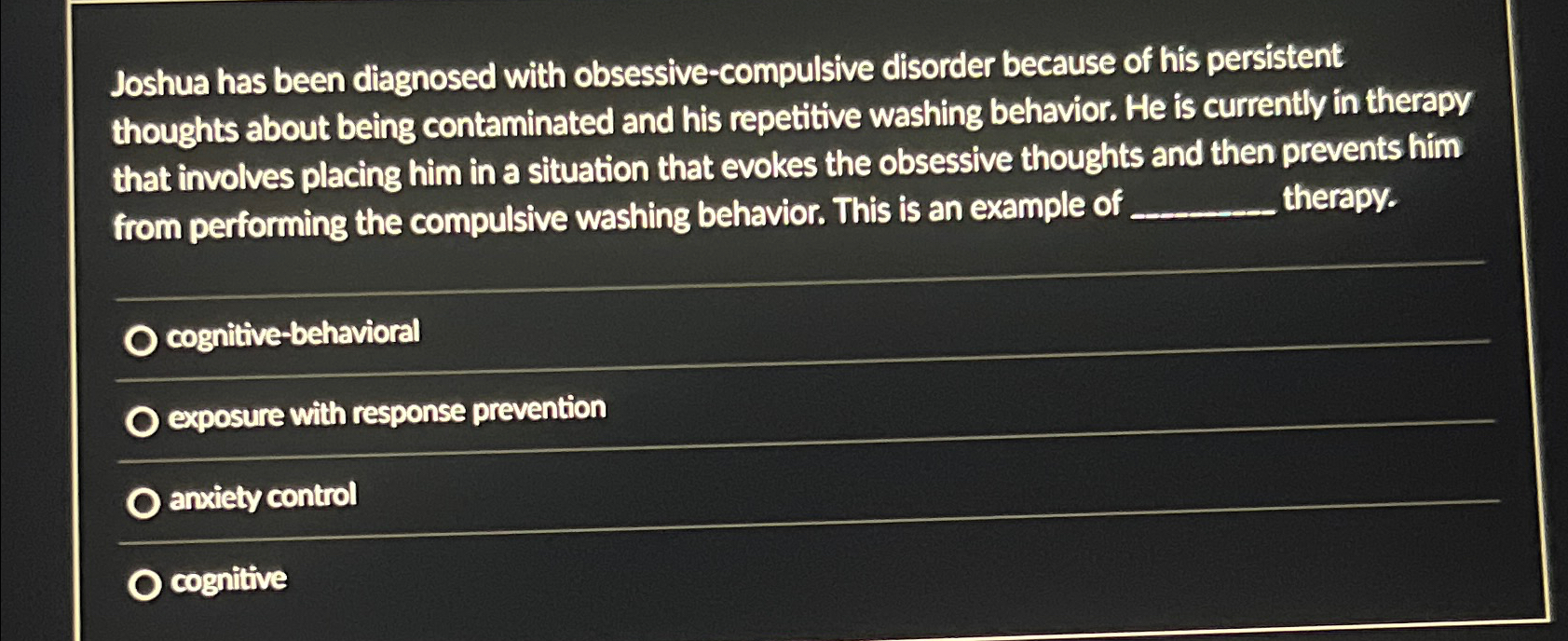 Solved Joshua has been diagnosed with obsessive-compulsive | Chegg.com