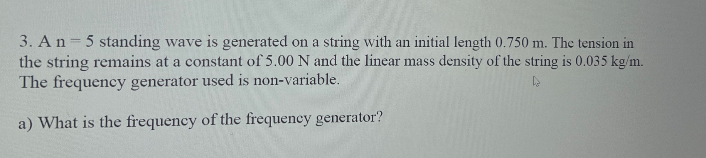 Solved A n=5 ﻿standing wave is generated on a string with an | Chegg.com