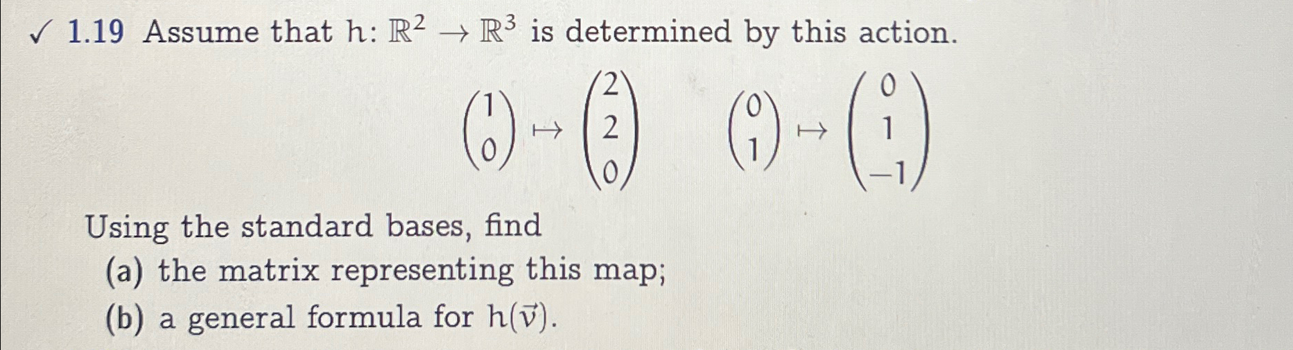 Solved 1.19 ﻿Assume that h:R2→R3 ﻿is determined by this | Chegg.com