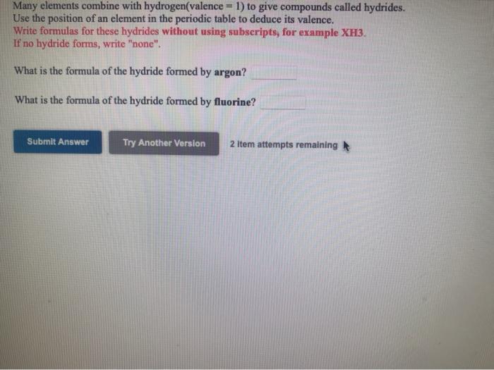 Solved Many elements combine with hydrogen(valence = 1) to | Chegg.com