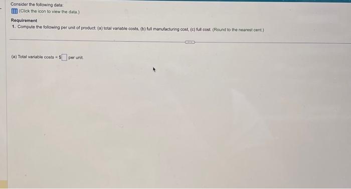 Solved Corsider the following data: (Click the icon to view | Chegg.com