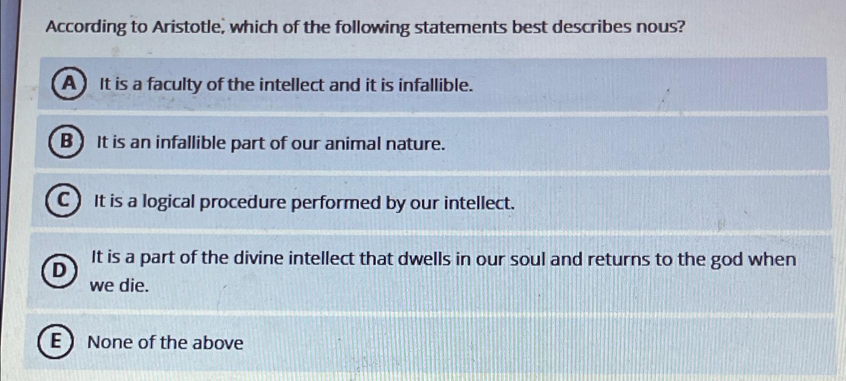 Solved According to Aristotle, which of the following | Chegg.com