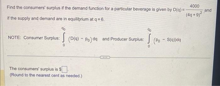 Solved Find the consumers' surplus if the demand function | Chegg.com