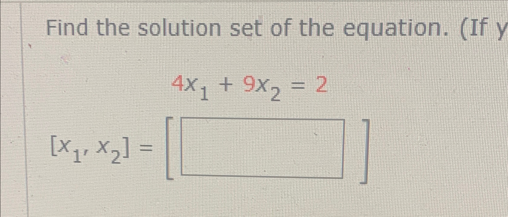 Solved Find the solution set of the equation. (If | Chegg.com