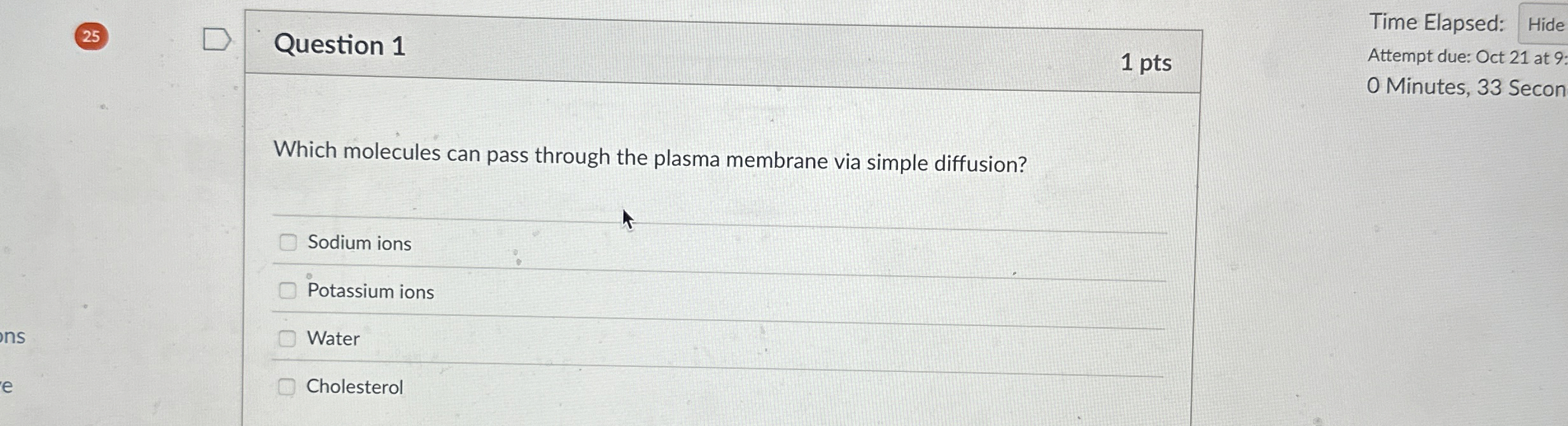 Solved 25Question 11 ﻿ptsWhich molecules can pass through | Chegg.com