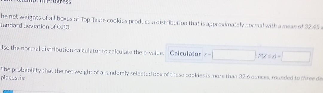 Solved he net weights of all boxes of Top Taste cookies | Chegg.com
