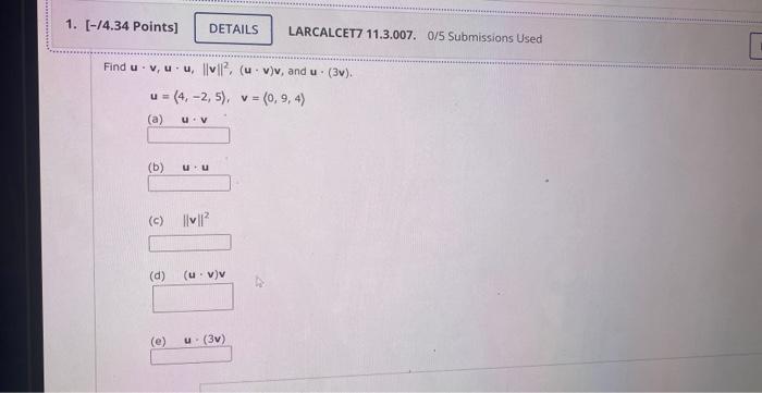 [solved] Find Mathbf{u} Cdot Mathbf{v} Mathbf{u}