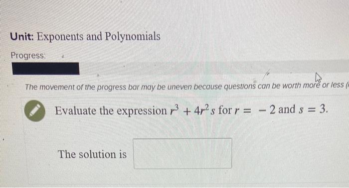 Solved Unit: Exponents and Polynomials Progress The movement | Chegg.com