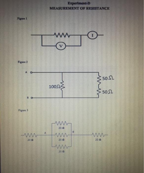 Solved Experiment-D MEASUREMENT OF RESISTANCE Figure 1 W V | Chegg.com