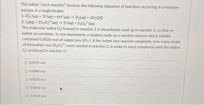 Solved The iodine "clock reaction" involves the following | Chegg.com