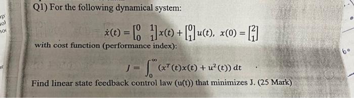 Solved mp tol o Q1) For the following dynamical system: *(t) | Chegg.com