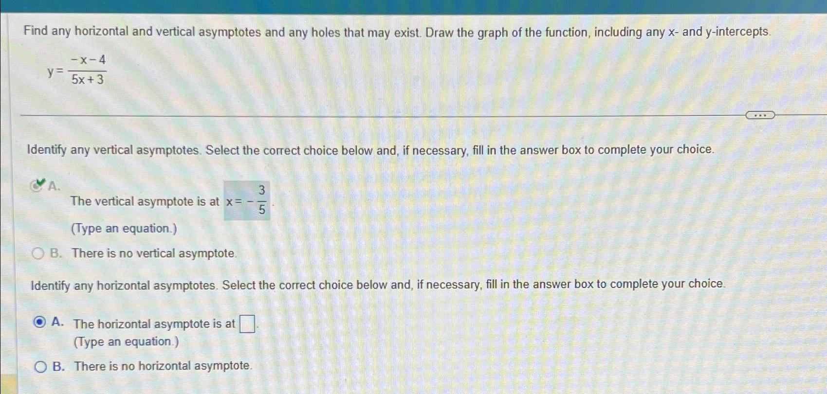Solved Find Any Horizontal And Vertical Asymptotes And Any 1722