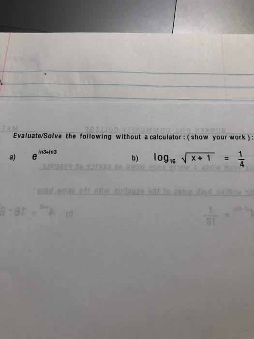 Solved -TAM hicho R Evaluate/Solve the following without a | Chegg.com