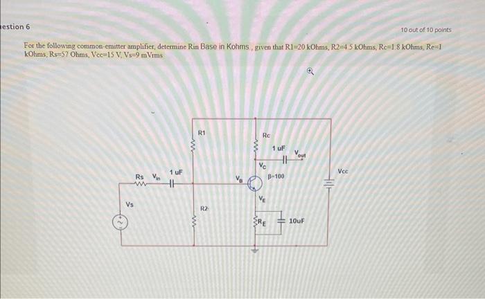 For the following common-emitter amplifier, determine | Chegg.com