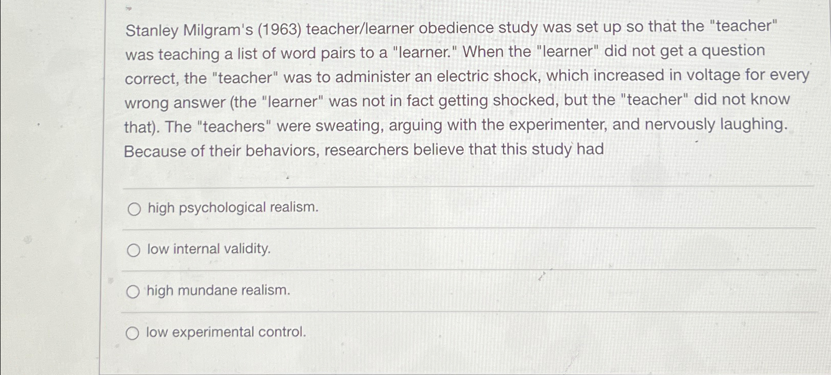 Solved Stanley Milgram's (1963) ﻿teacher/learner obedience | Chegg.com