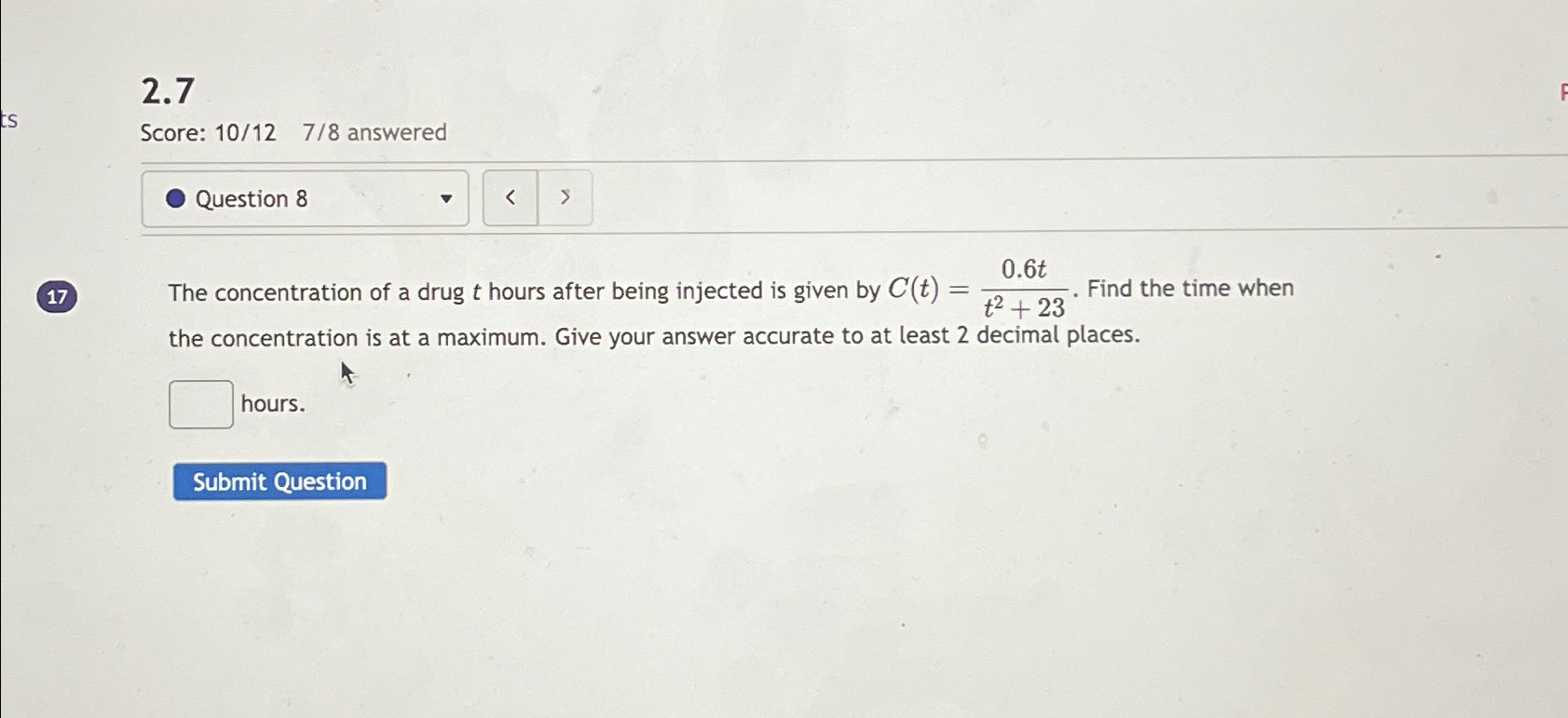 Solved 2.7Score: 10127?8 ﻿answered17 ﻿The concentration of a | Chegg.com