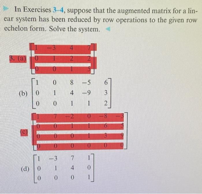 Solved In Exercises 3-4, suppose that the augmented matrix | Chegg.com