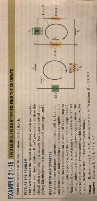 Solved EXAMPLE 21-15 TWO LOOPS, TWO BATTERIES: FIND THE | Chegg.com