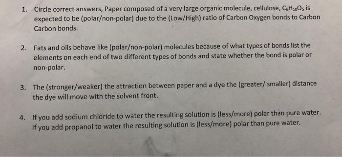 Solved 1. Circle correct answers, Paper composed of a very | Chegg.com
