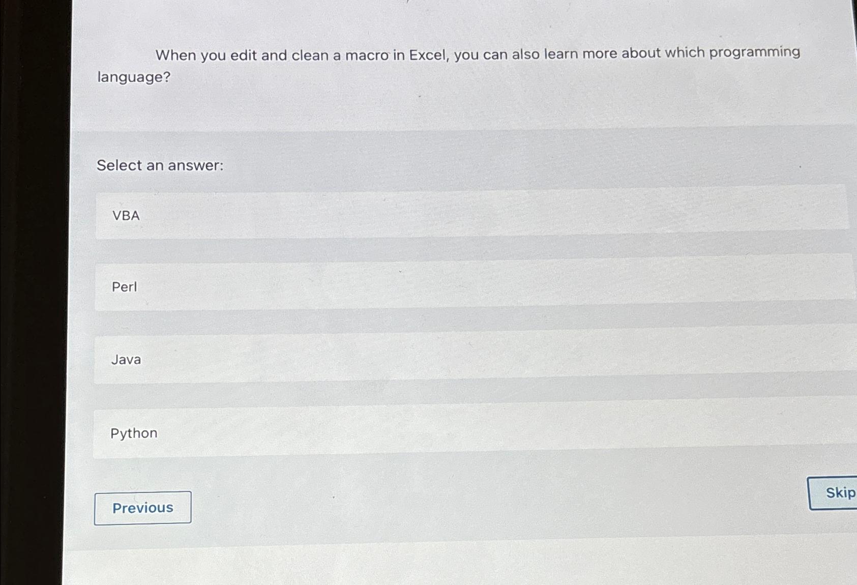 Solved When you edit and clean a macro in Excel, you can | Chegg.com
