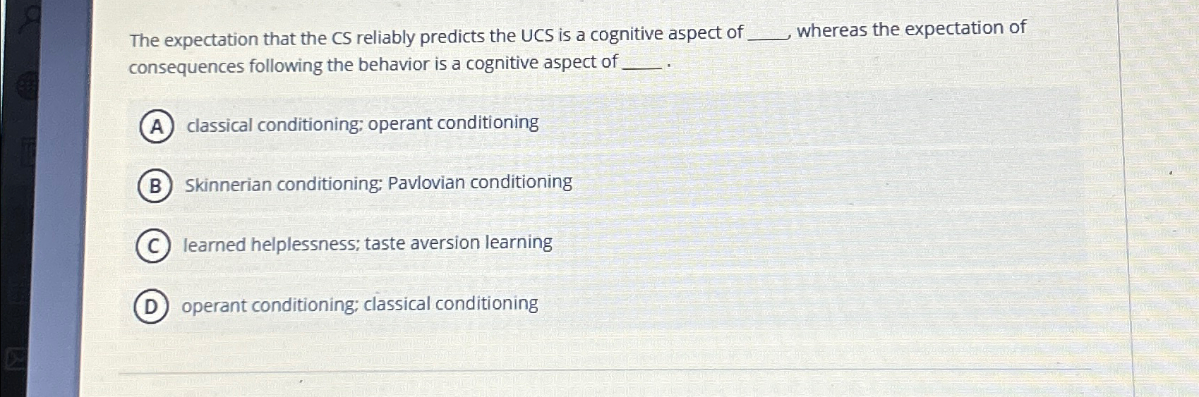 Solved The expectation that the CS reliably predicts the UCS | Chegg.com