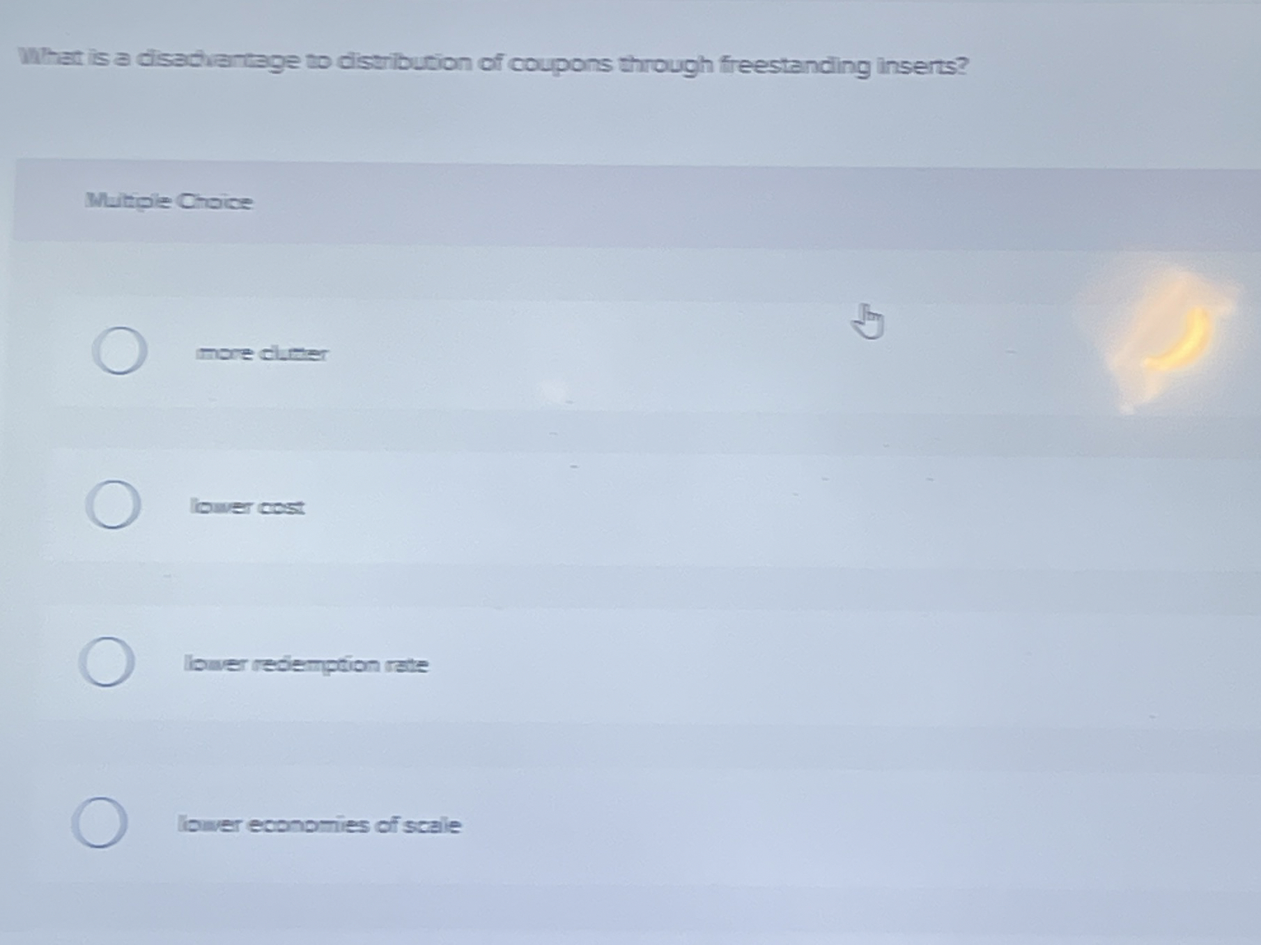 Solved What is a disachantage to distribution of coupons | Chegg.com