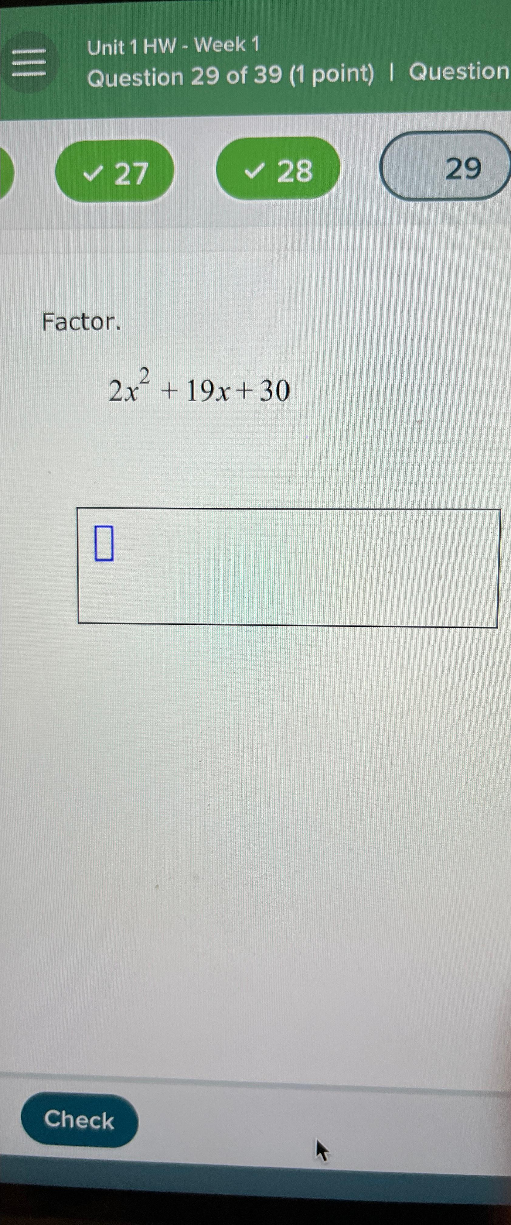 Solved Unit 1HW - Week 1Question 29 of 39 (1 point) | | Chegg.com Solved Unit 1HW - Week 1Question 29 of 39 (1 point) | | Chegg.com