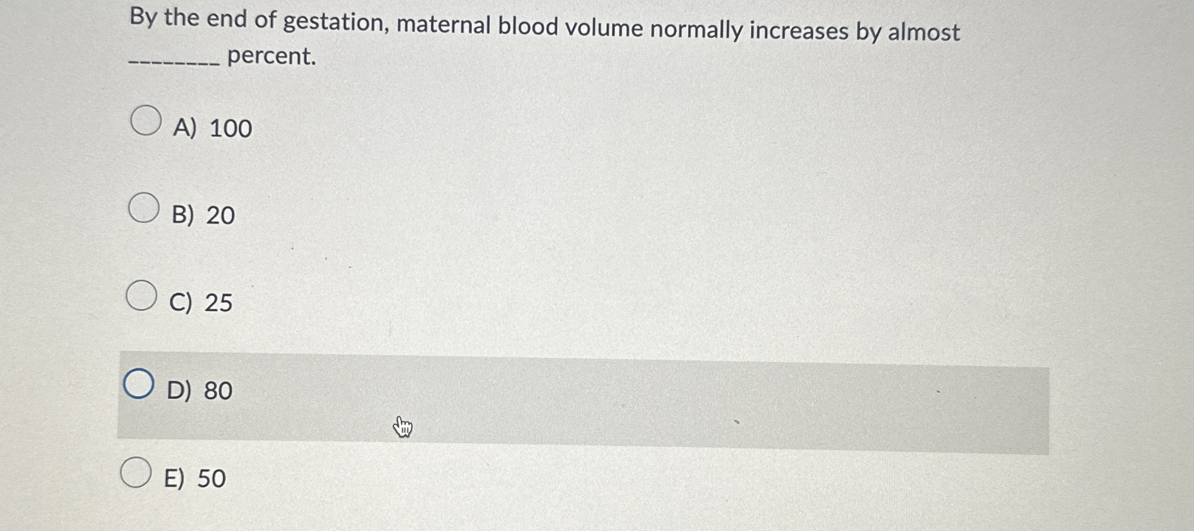 Solved By the end of gestation, maternal blood volume | Chegg.com