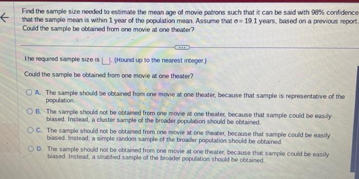 Solved Find the sample size needed to estimate the mean age | Chegg.com
