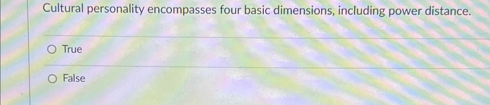 Solved Cultural personality encompasses four basic | Chegg.com