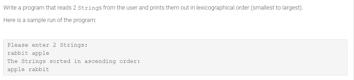 Solved Write a program that reads 2 ﻿Strings from the user | Chegg.com