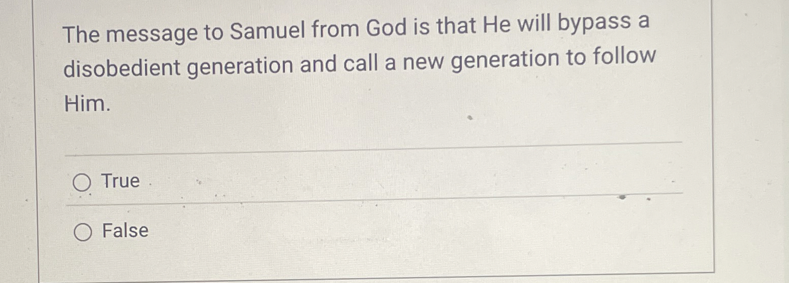 Solved The message to Samuel from God is that He will bypass | Chegg.com