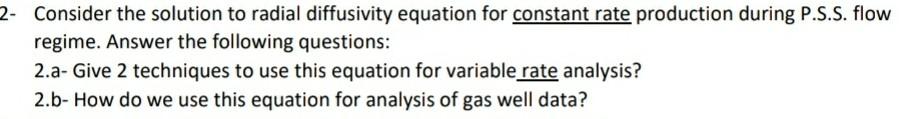 Solved 2- Consider the solution to radial diffusivity | Chegg.com