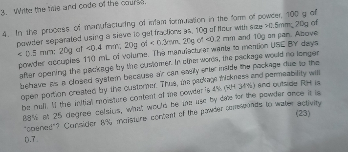 Solved Write the title and code of the course.In the process | Chegg.com
