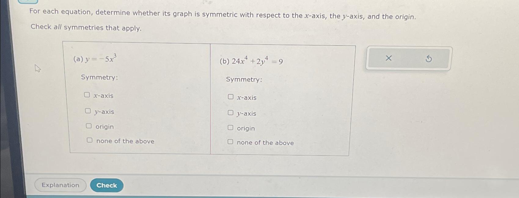 Solved For each equation, determine whether its graph is | Chegg.com