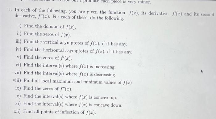Solved (b) f(x)=x2ex,f′(x)=x3ex(x−2),f′′(x)=x4ex(x2−4x+6)1. | Chegg.com