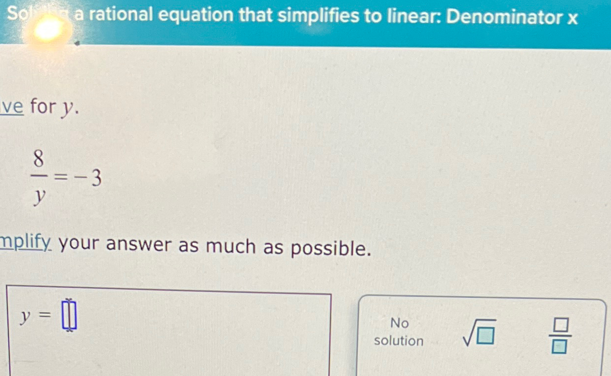 Solved So a rational equation that simplifies to linear: | Chegg.com