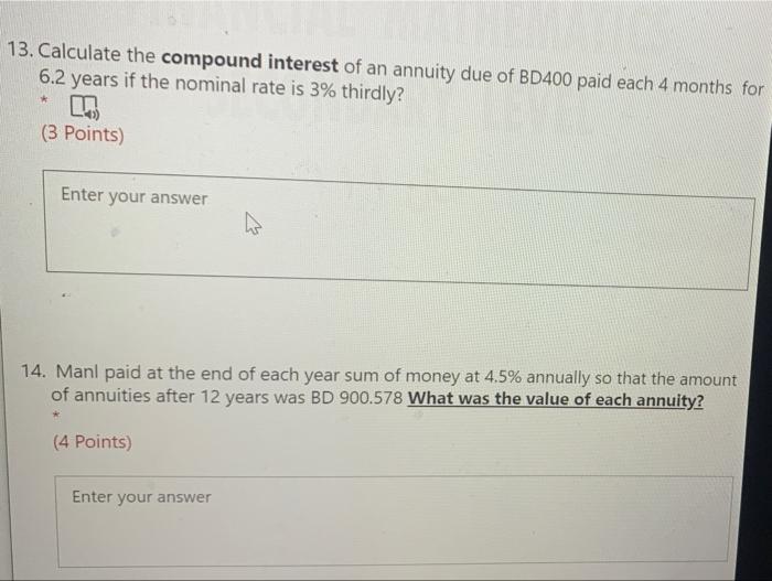 Solved 13. Calculate the compound interest of an annuity due | Chegg.com