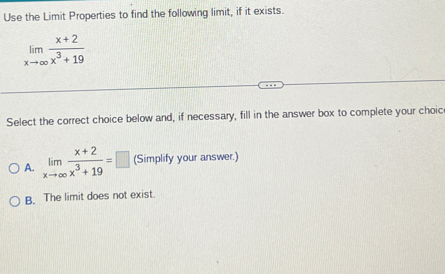 Solved Use the Limit Properties to find the following limit, | Chegg.com